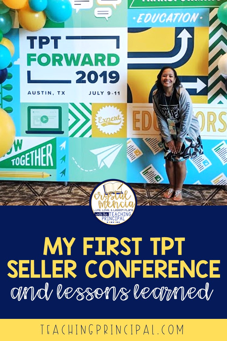 Lessons Learned While Attending TpT Forward 2019 - Crystal Mencia Scheidt