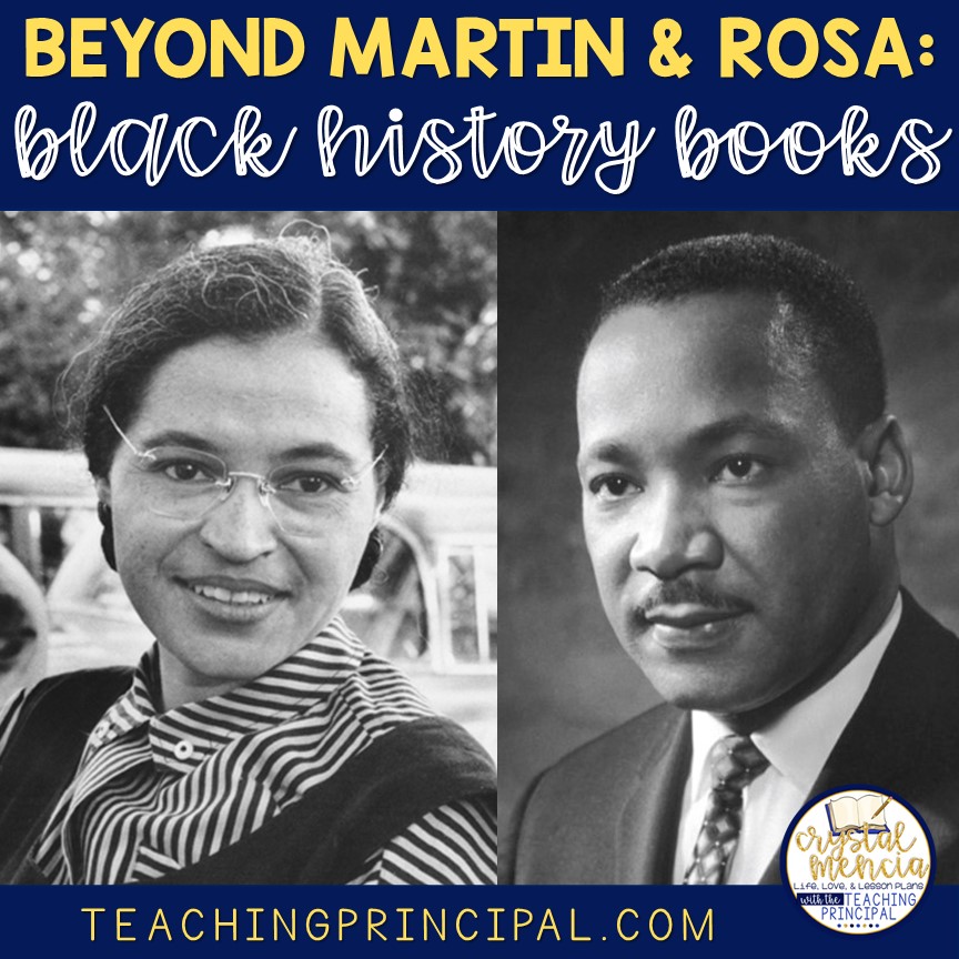 Black History Month Resources: Moving Beyond Martin and Rosa