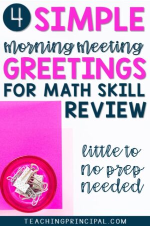 Easy Morning Meeting Greetings to Reinforce Math Skills